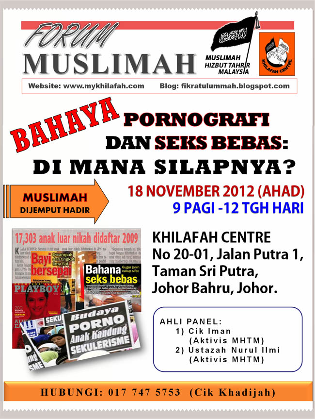 FORUM MUSLIMAH: Bahaya Pornografi dan Seks Bebas: Di Mana Silapnya? – Hizbut Tahrir Malaysia